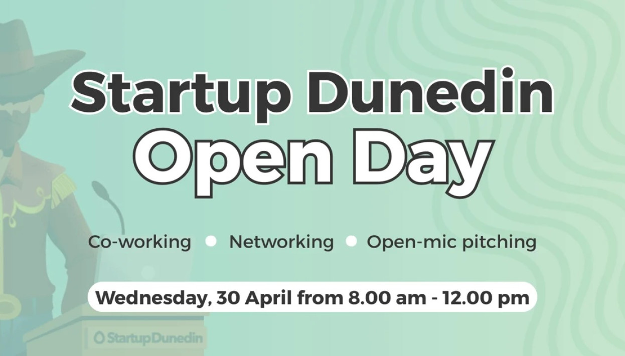 Startup Dunedin Open Day - Otago Polytechnic